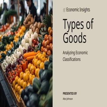 Comprehensive Presentation on Types of Goods and Services | PPTX