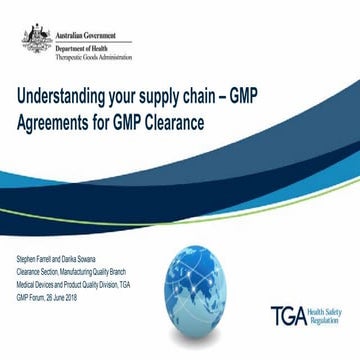 Presentation Understanding your supply chain – GMP Agreements for GMP ...