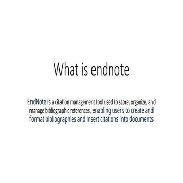 What is endnote---Scientific referencing | PPTX