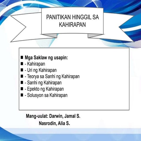A presentation about "Panitikan Hinggil sa Kahirapan". | PPTX