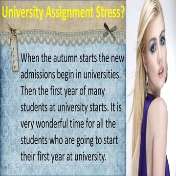 University Assignment Stress Ppt