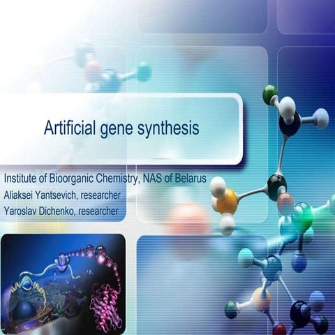 Artificial gene synthesis | PPTX