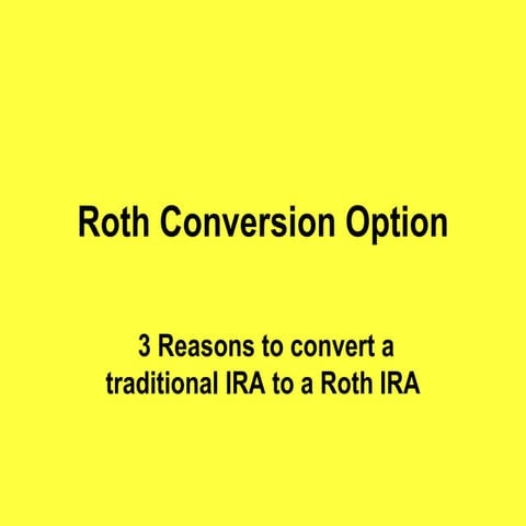 Roth Conversion Option | PPT