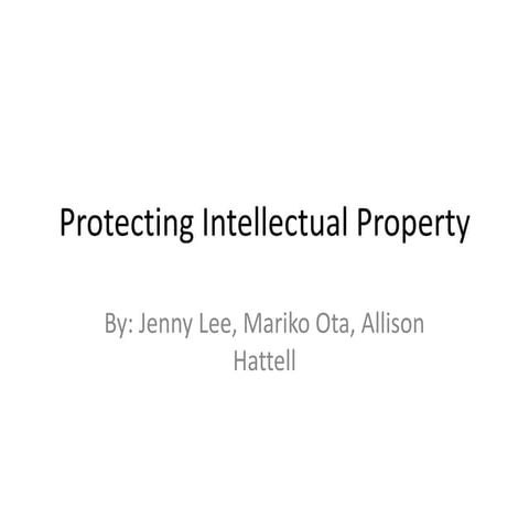 Protecting Intellectual Property | PPT