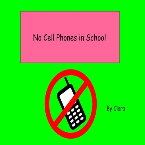No Cell Phones in School | PPT