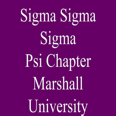 Sigma Sigma Sigma Psi Chapter | PPTX