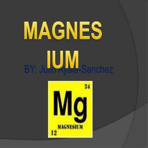 Magnesium (Amanda Manning) | PPTX