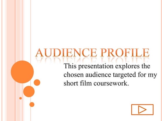 Target audience profile | PPTX | Movies | Entertainment