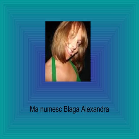 Alexandra Blaga Ppt