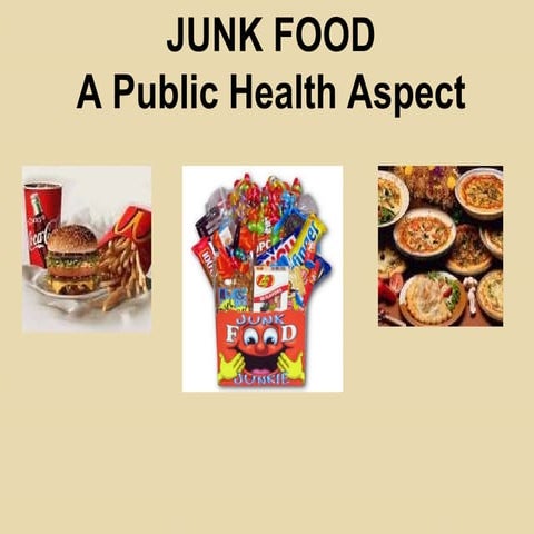 Junk food | PPTX