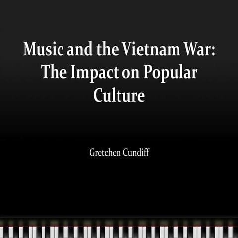 Music and the Vietnam War: | PPTX