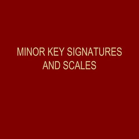 Minor scales and keys | PPT
