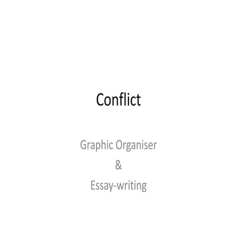 Conflict - essay writing | PPTX