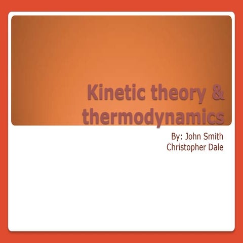 kinetics and thermodynamics | PPTX