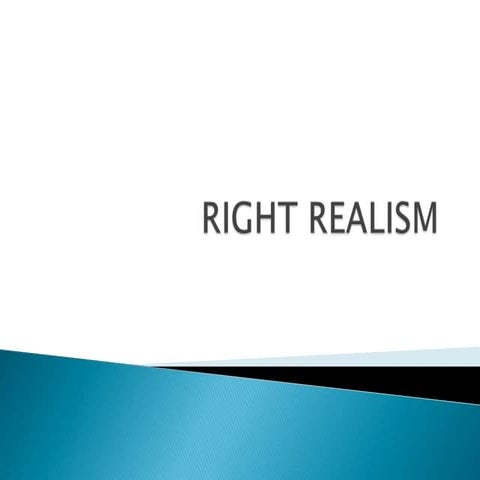 Right Realism | PPTX