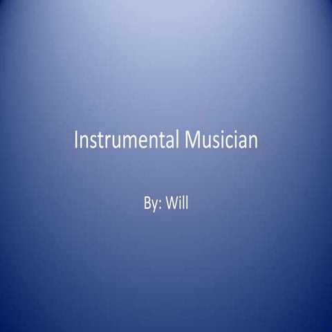Instrumental Musician | PPTX