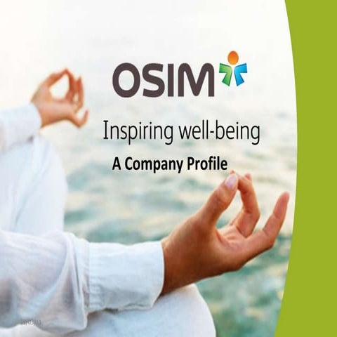 OSIM India Corporate Presentation | PPT
