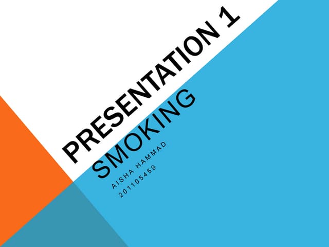 Smoking Presentation | PPTX