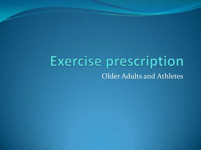 EXERCISE PRESCRIPTION by PHYSIOTHERAPIST | PPTX