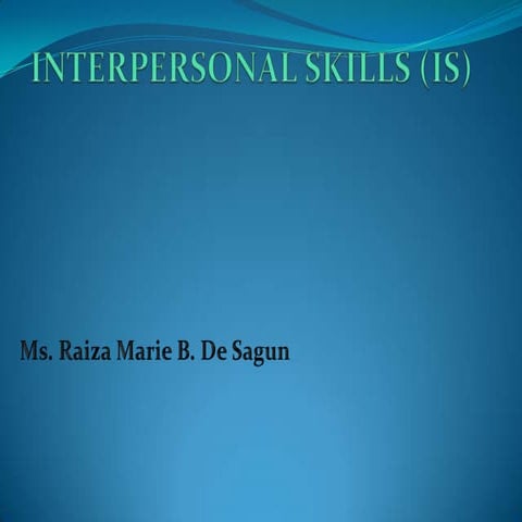Interpersonal Skills | PPTX