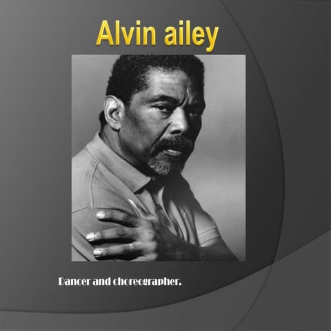 Alvin Ailey powerpoint | PPTX
