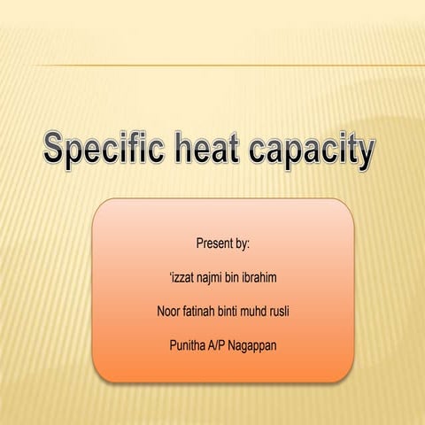 specific heat capacity | PPTX