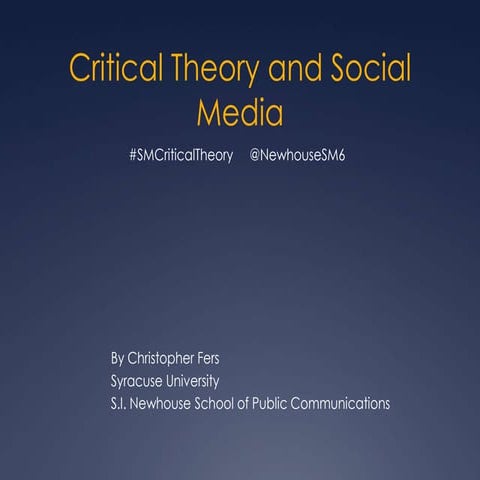 Critical Theory and Social Media | PPTX
