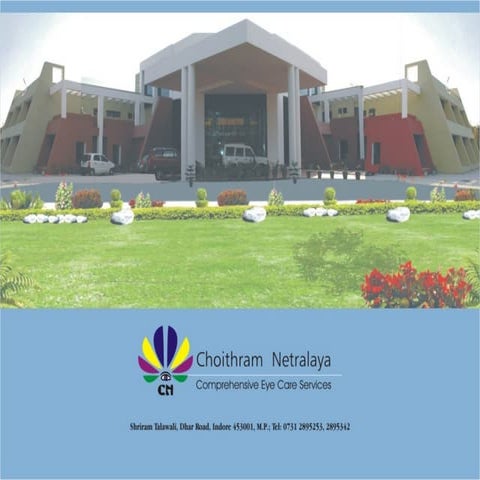 Choithram Netralaya | PPT