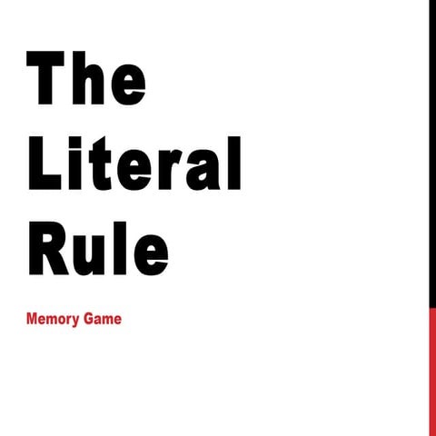 Statutory Interpretation: The Literal Rule | PPT