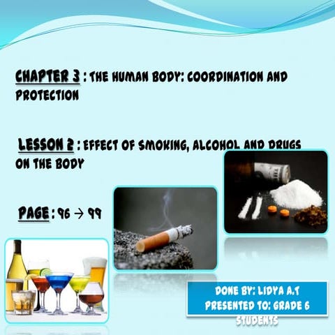 effects of smoking, alcohol, and drugs on the body | PPTX