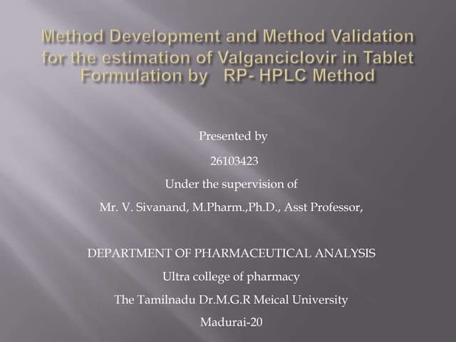 Analytical Method Validation And Validation Of Hplc Ppt
