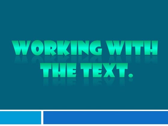 Presentation basic formatting | PPT