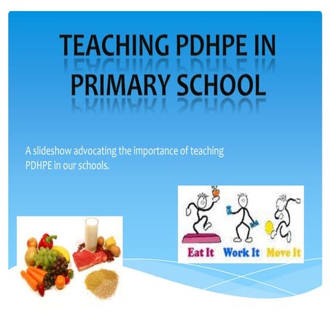 Primary pdhpe pp | PPTX