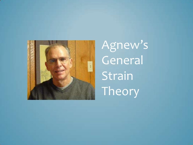 Agnew's General Strain Theory