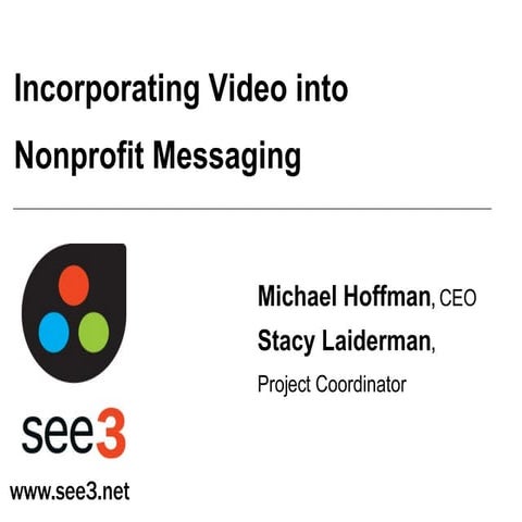 Incorporating Video Into Non-Profit Messaging | PPT