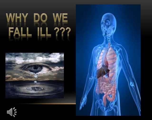 Why do we fall ill | PPT