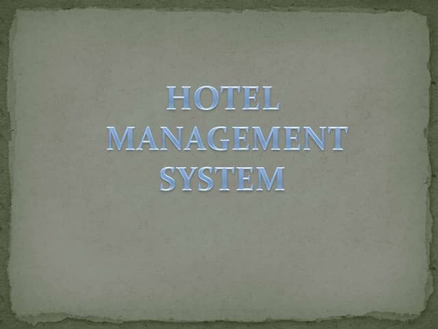 Hotel management system presentation | PPTX