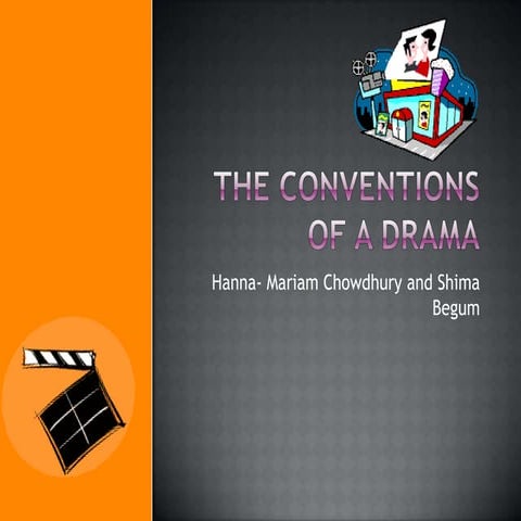 Conventions of Drama | PPTX