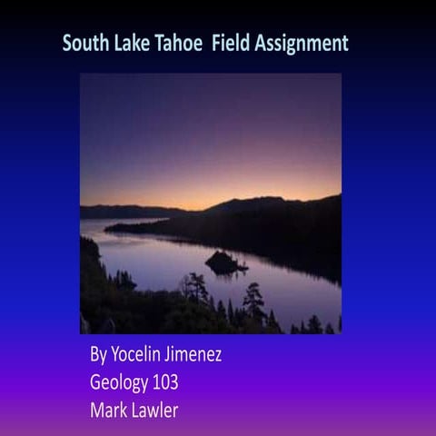 Geology Lake tahoe power point | PPTX