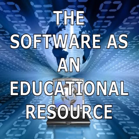 The software as an educational resource | PPT