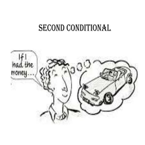 Second conditional | PPTX