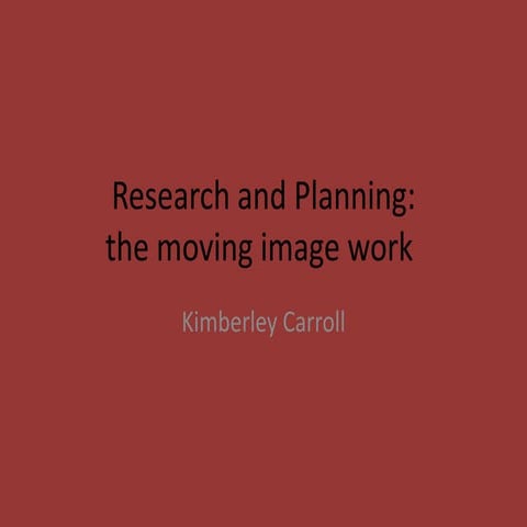 Research and Planning: The moving image work. | PPTX | Video Production ...