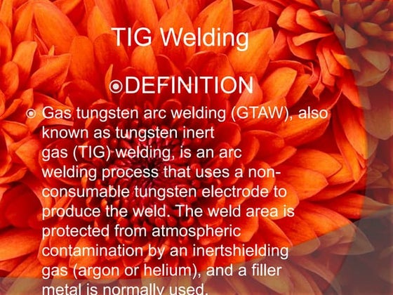 Gass tungsten Arc Welding (GTAW)/ Tungsten Inert Gas Welding (TIG ...