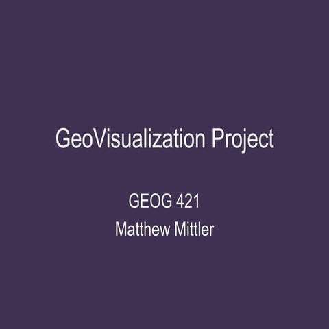 GeoVisualization of My Home Neighborhood | PPTX | 3-D Graphics ...