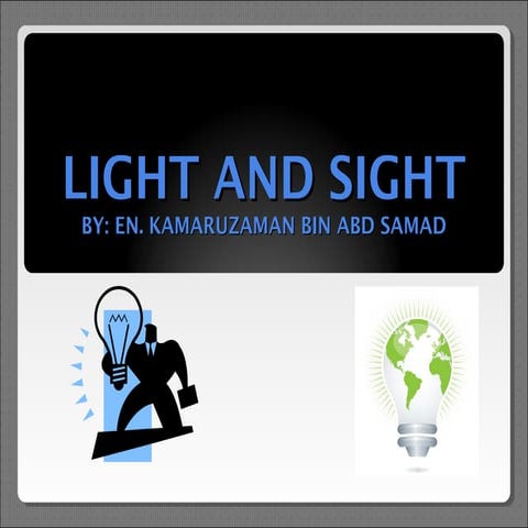 LIGHT AND SIGHT | PPT