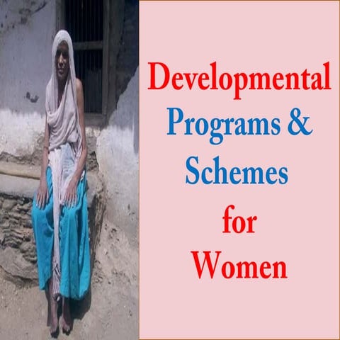 Developmental Programmes for women | PPT