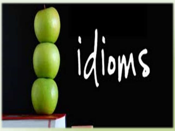 Idioms | PPTX | Books and Literature