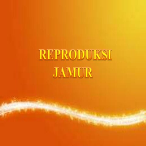 Biologi kelas 10 - Jamur (Fungi) | PPT