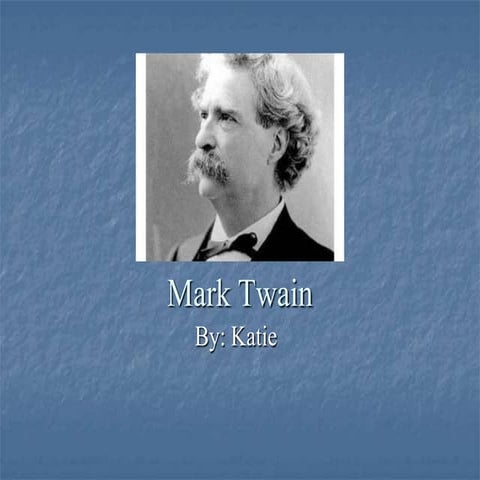Mark Twain | PPT