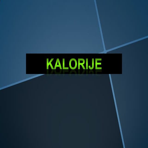 Kalorije | PPTX
